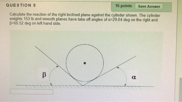 Solved QUESTION 5 16 points Save Answer Calculate the | Chegg.com Solved QUESTION 5 16 points Save Answer Calculate the | Chegg.com