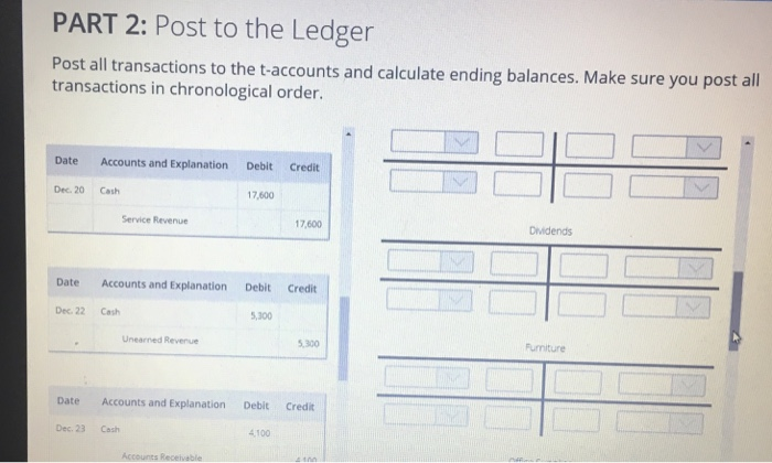 Solved PART 2: Post to the Ledger Post all transactions to | Chegg.com