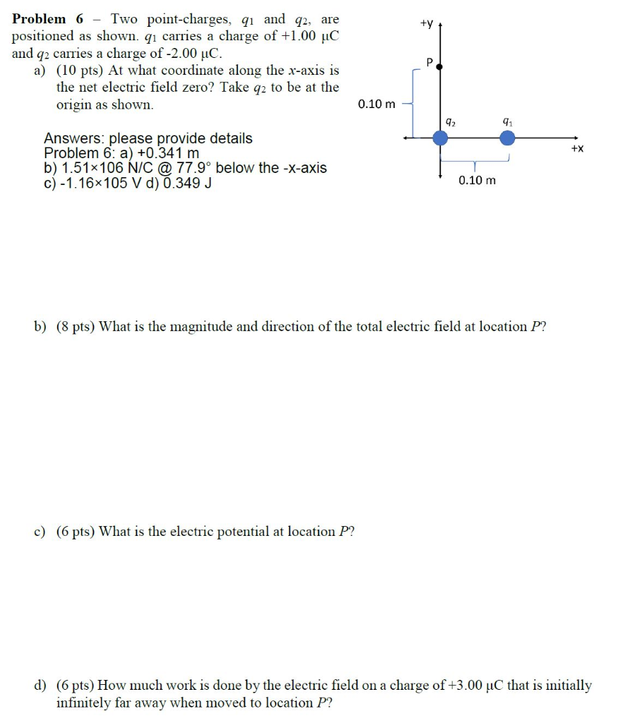 Solved Problem 6 Two point-charges, ı and q2, are positioned | Chegg.com