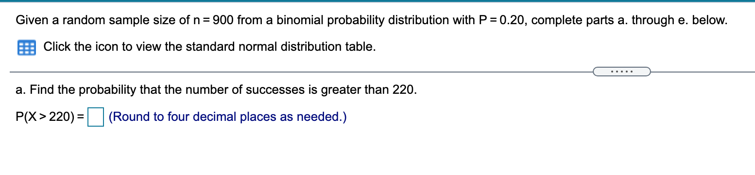 Solved Given a random sample size of n=900 from a binomial | Chegg.com