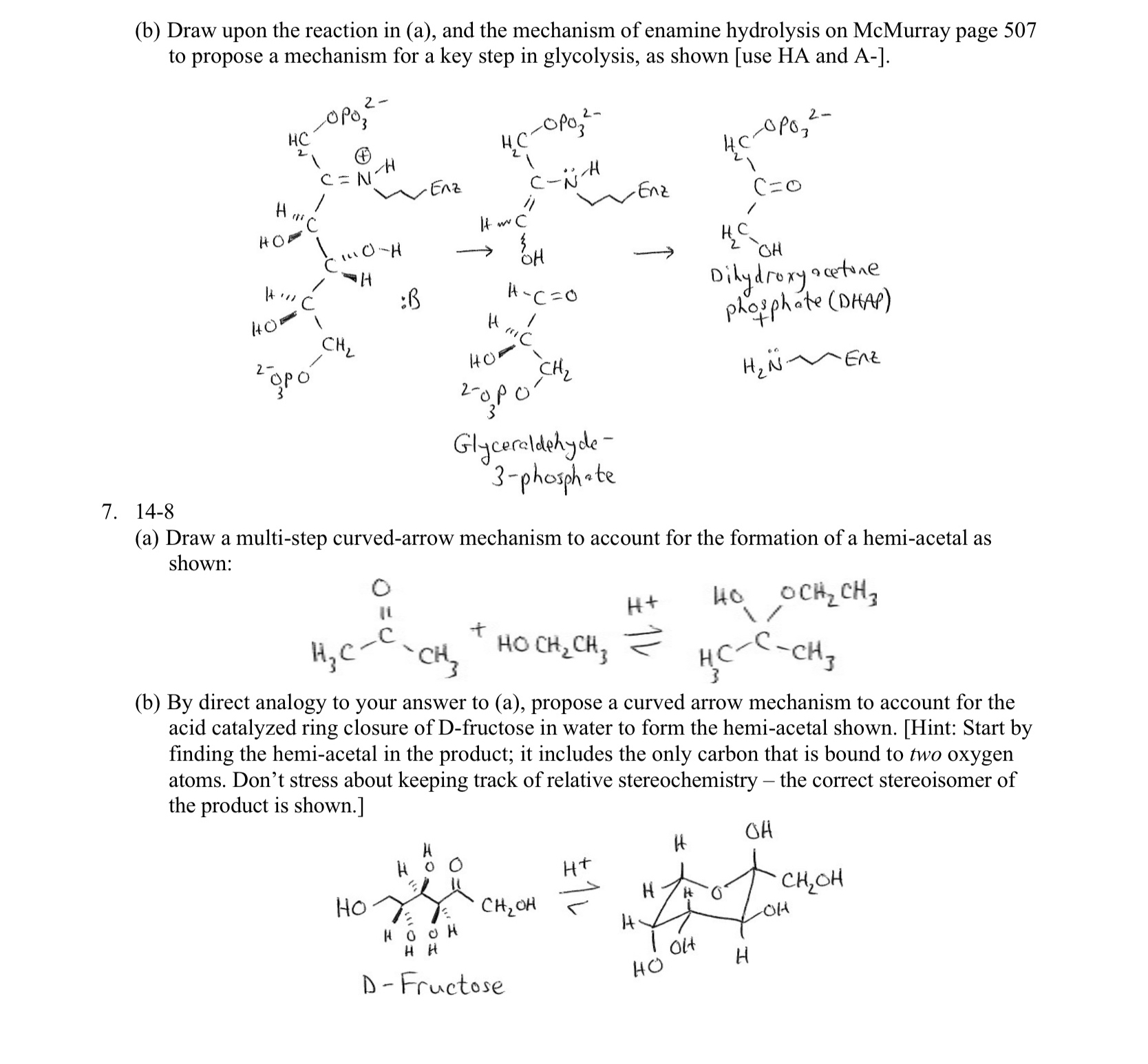 Solved 5. 14−7 (a) Propose a curved-arrow mechanism: → (b) | Chegg.com Solved 5. 14−7 (a) Propose a curved-arrow mechanism: → (b) | Chegg.com