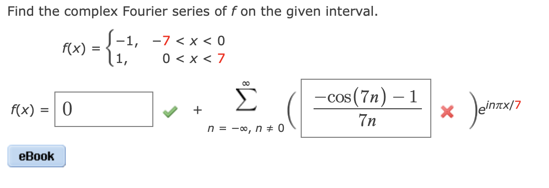 Solved Find the complex Fourier series of f on the given | Chegg.com