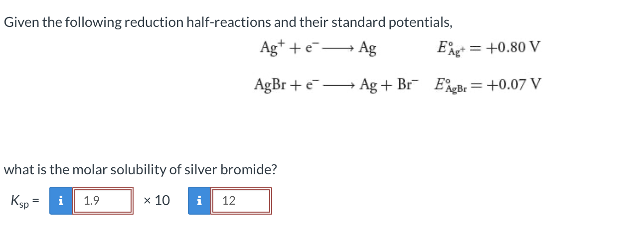 Solved Given The Following Reduction Half Reactions And