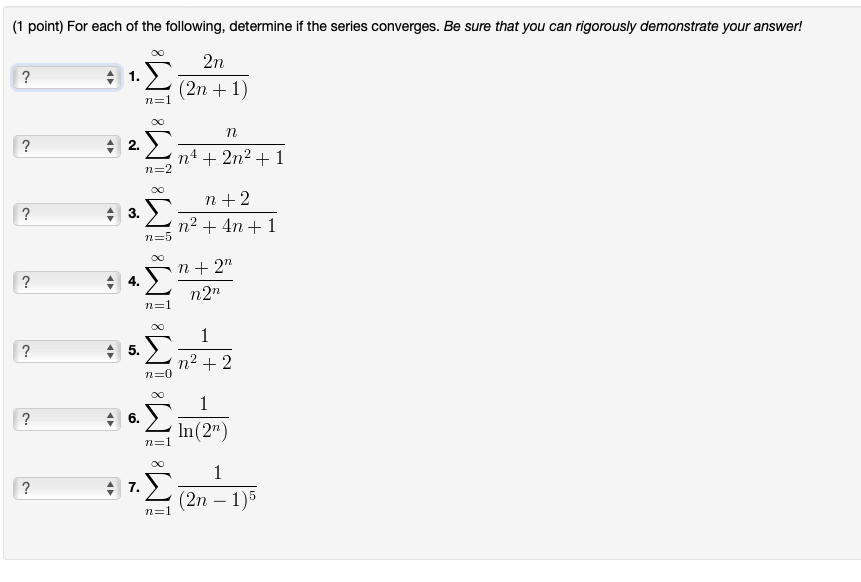 Solved (1 point) For each of the following, determine if the | Chegg.com