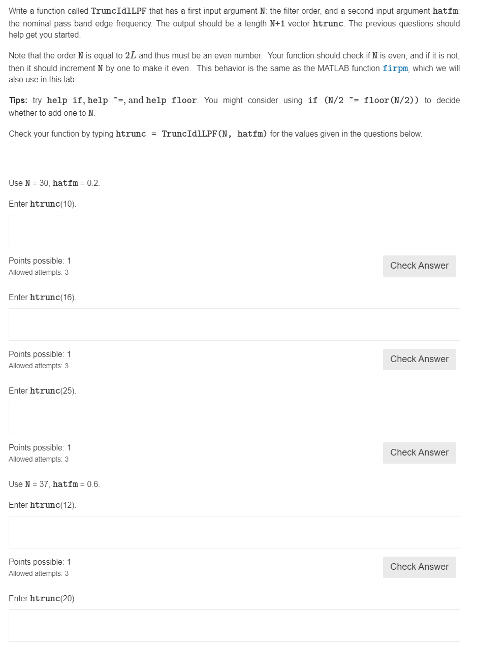 Solved Write a function called TruncIdlLPF that has a first | Chegg.com