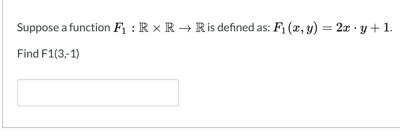 Solved Suppose a function Fi : R XR → Ris defined as: F1(x, | Chegg.com
