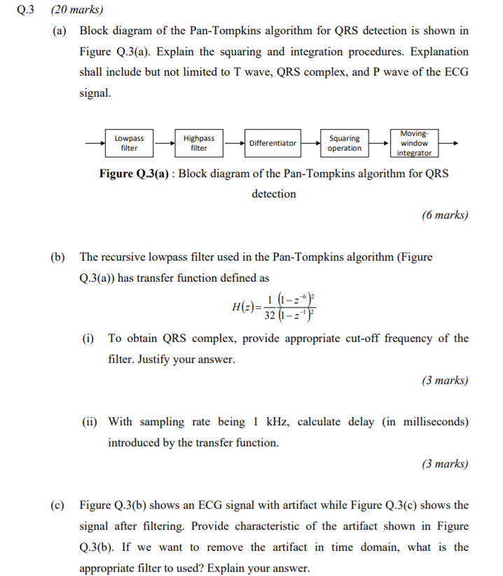 Q.3 (20 marks) (a) Block diagram of the Pan-Tompkins | Chegg.com