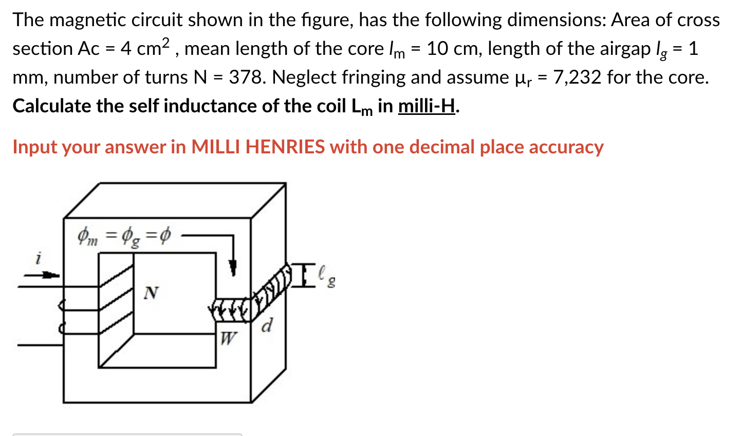 Solved The magnetic circuit shown in the figure, has the | Chegg.com