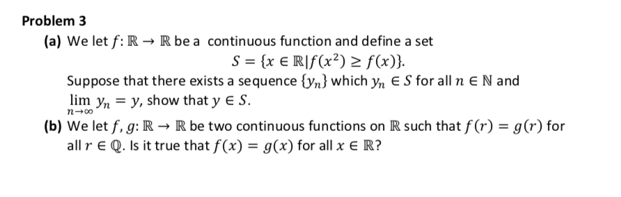 Solved (a) We let 𝑓: R → R be a continuous function and | Chegg.com