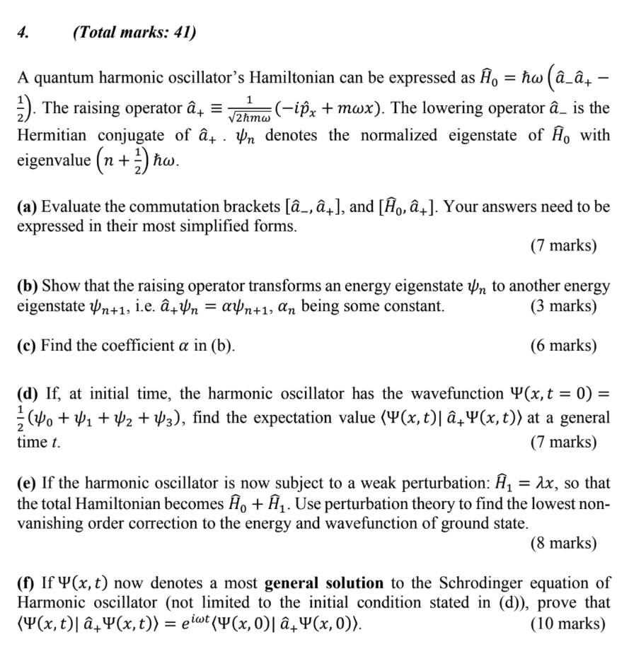 Solved 4. (Total marks: 41) A quantum harmonic oscillator's | Chegg.com