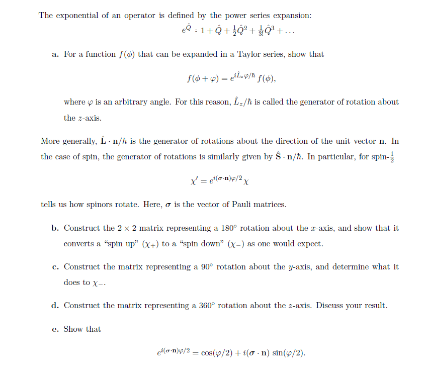 Solved The exponential of an operator is defined by the | Chegg.com