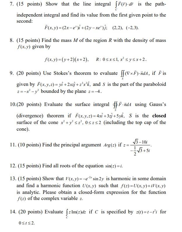 Solved 7. (15 points) Show that the line integral [F()di is | Chegg.com