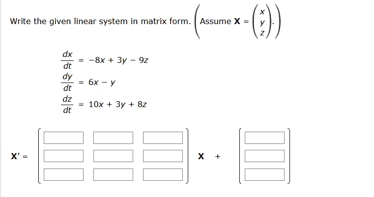 Solved Write the given linear system in matrix form. Assume | Chegg.com
