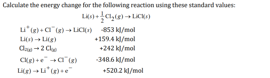 Solved Calculate the energy change for the following | Chegg.com