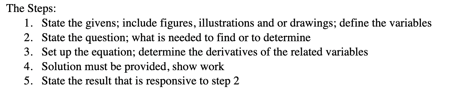 The Steps: 1. State the givens; include figures, | Chegg.com