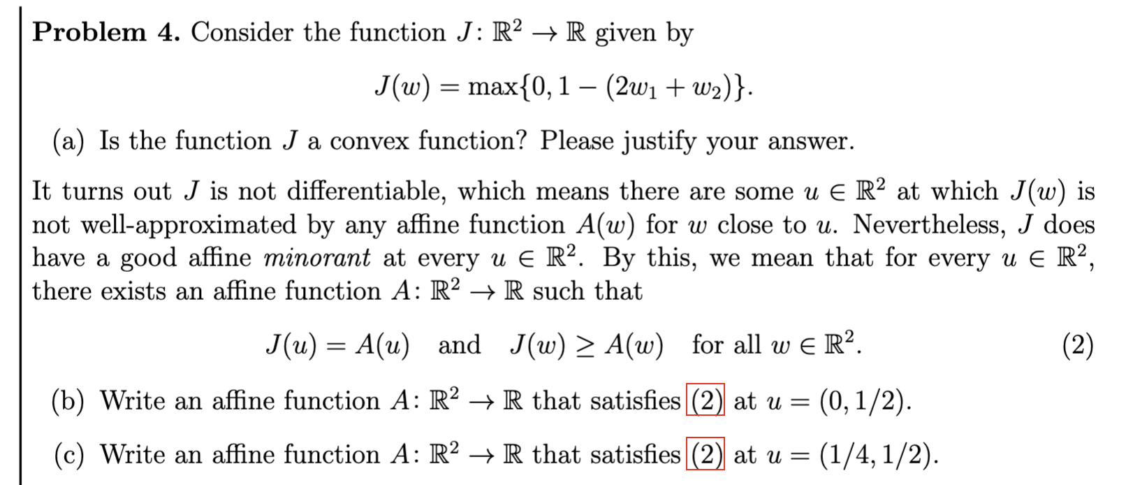 Problem 4. Consider the function J:R2→R given by | Chegg.com