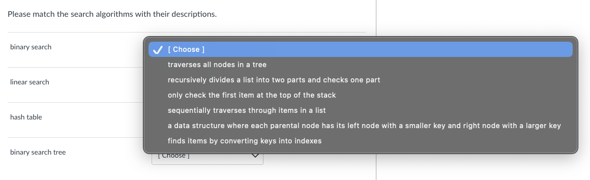 Solved Please match the search algorithms with their | Chegg.com