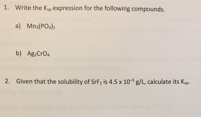 Solved 1. Write the Ksp expression for the following | Chegg.com
