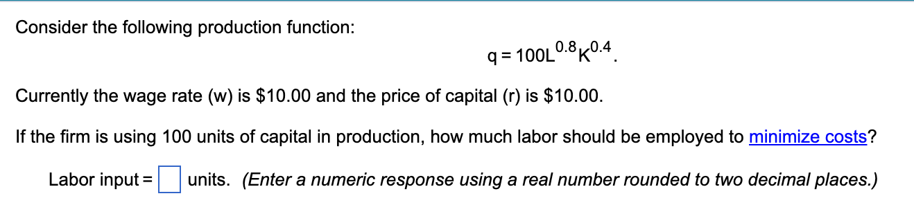 Solved Consider the following production | Chegg.com