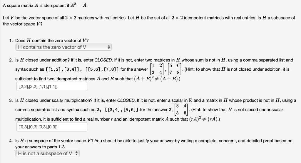 Solved A square matrix A is idempotent if A2 = A. Let V be | Chegg.com