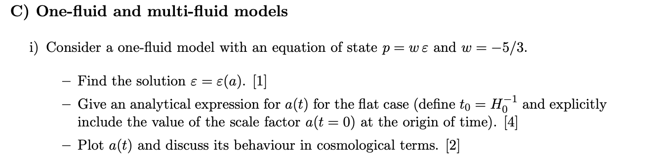 Solved C) One-fluid and multi-fluid models i) Consider a | Chegg.com