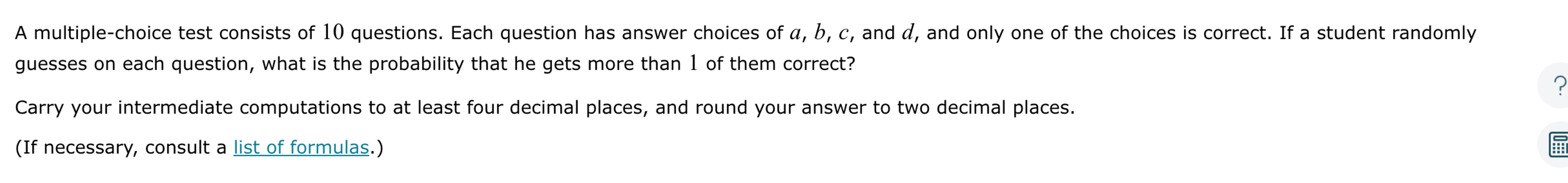 Solved A multiple-choice test consists of 10 ﻿questions. | Chegg.com