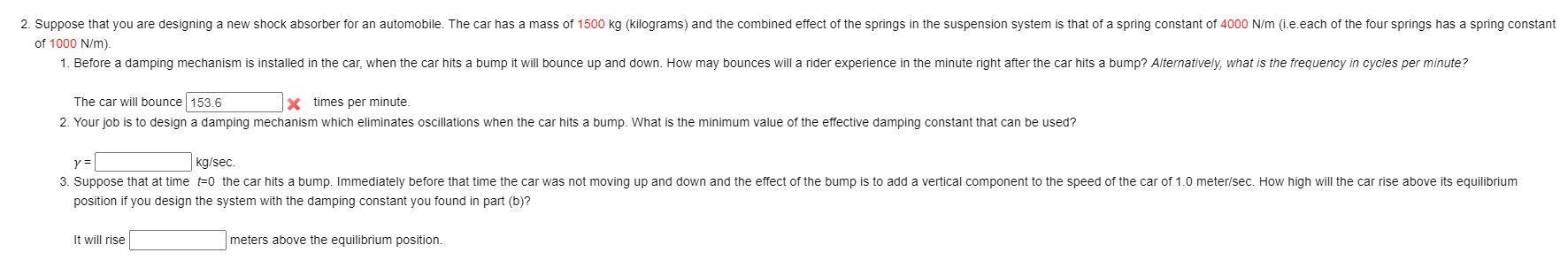 Solved 2. Suppose that you are designing a new shock | Chegg.com