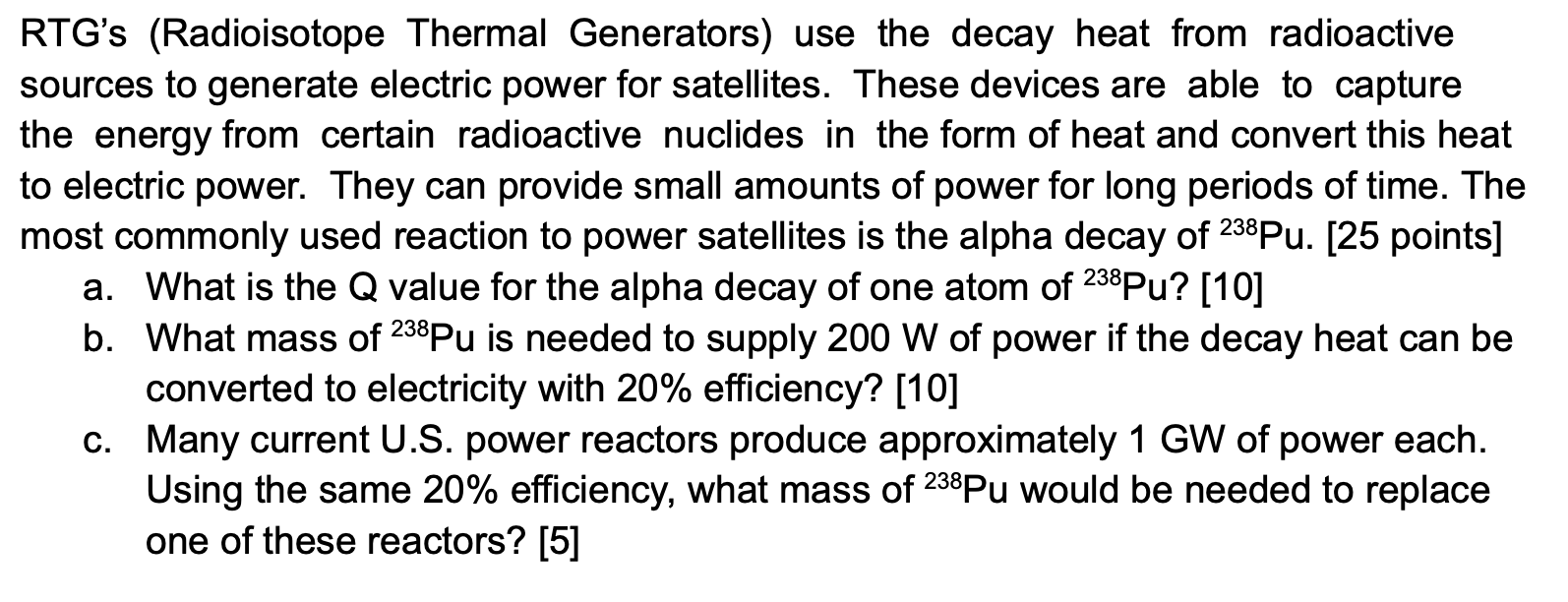 Solved RTG's (Radioisotope Thermal Generators) use the decay | Chegg.com