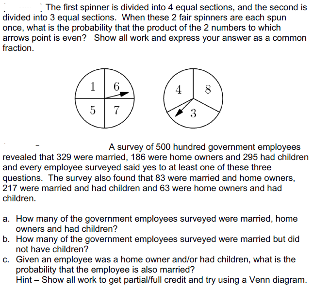 The first spinner is divided into 4 equal sections, | Chegg.com