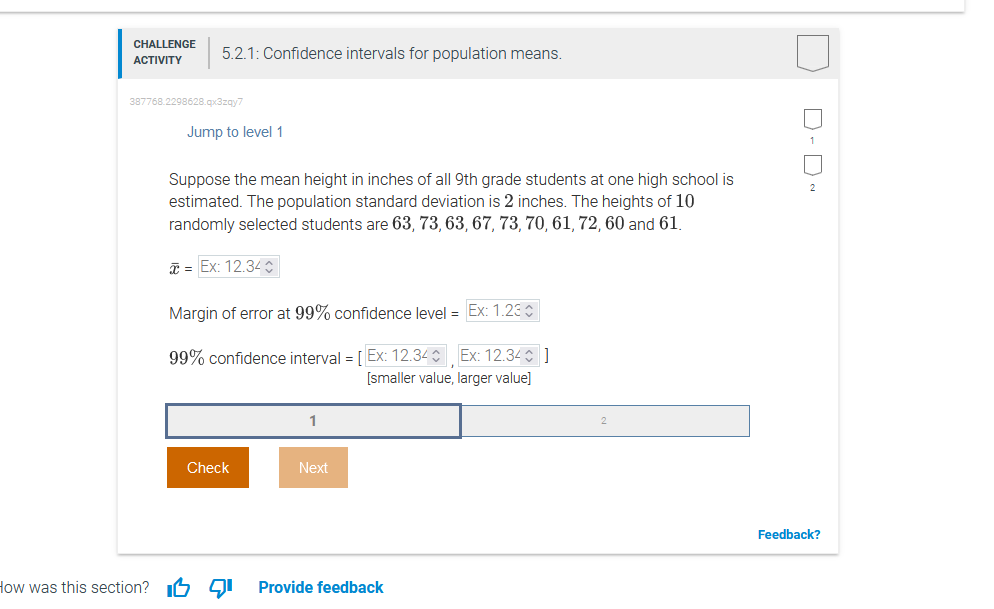 Solved CHALLENGE ACTIVITY 5.2.1: Confidence intervals for | Chegg.com