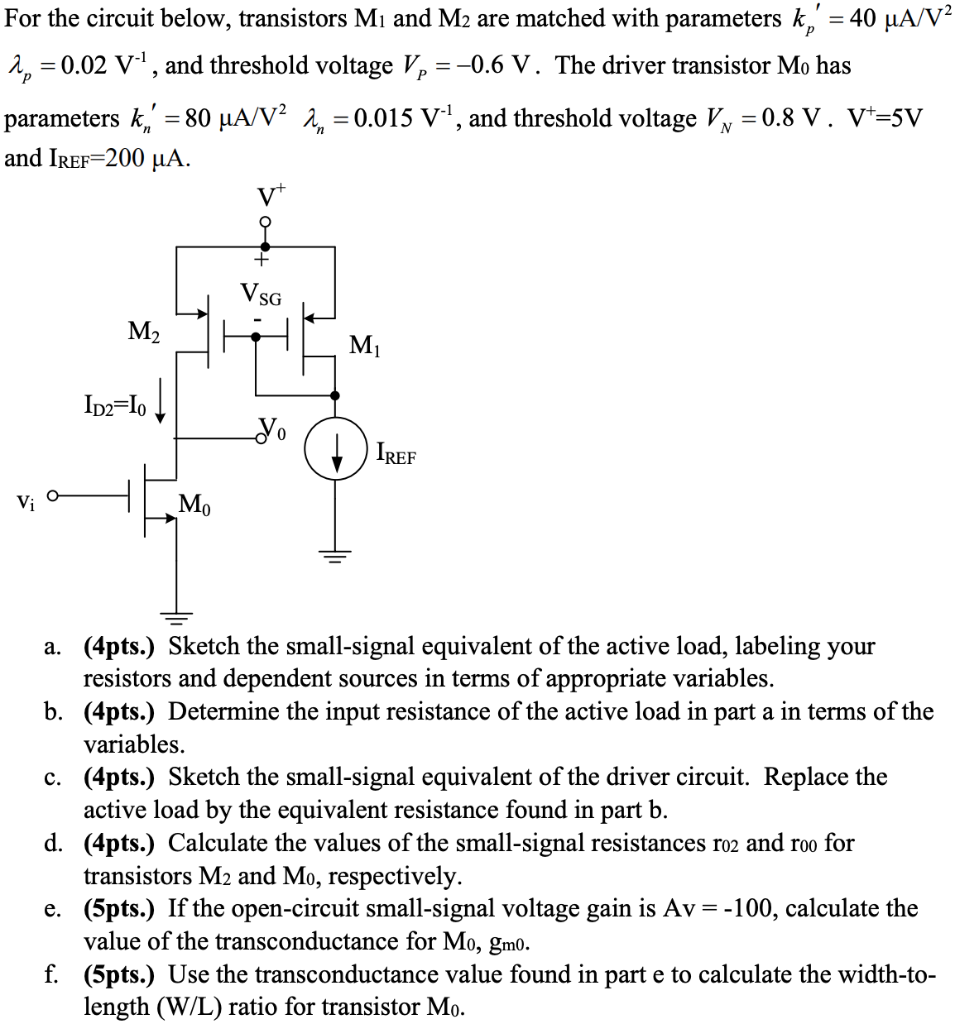 For the circuit below, transistors Mi and M2 are | Chegg.com