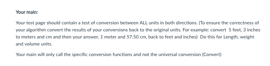 Solved Unit Conversion. Project Description: Rather than | Chegg.com