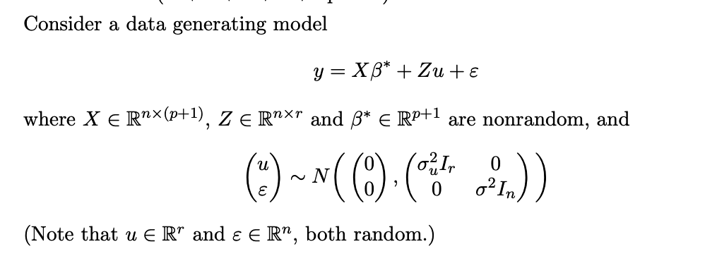 Consider a data generating model where X є Rnx(p+1), | Chegg.com