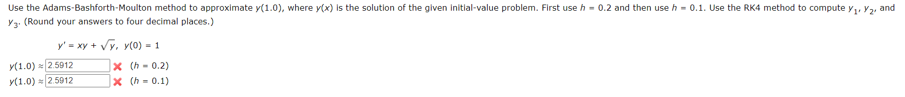Solved Use the Adams-Bashforth-Moulton method to approximate | Chegg.com