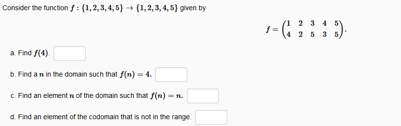 Solved Consider the function f:{1,2,3,4,5}→{1,2,3,4,5} given | Chegg.com