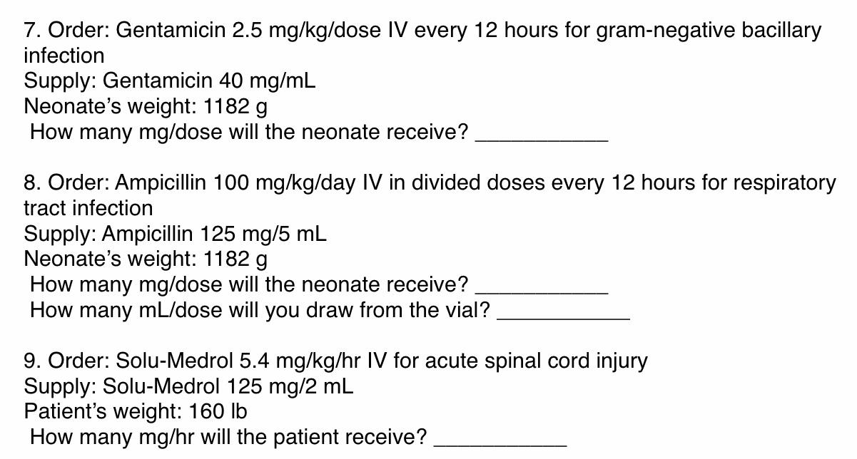 Solved 7. Order: Gentamicin 2.5mg/kg/ dose IV every 12 hours | Chegg.com