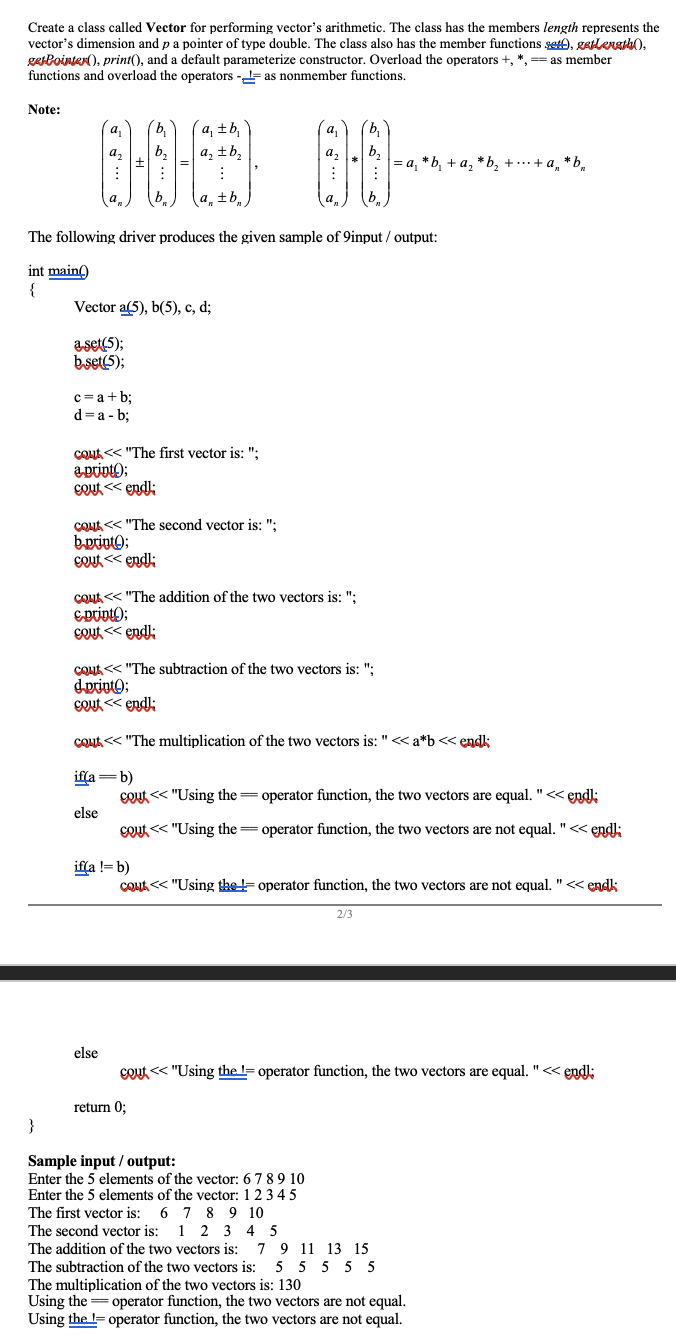 Solved Create a class called Vector for performing vector's | Chegg.com