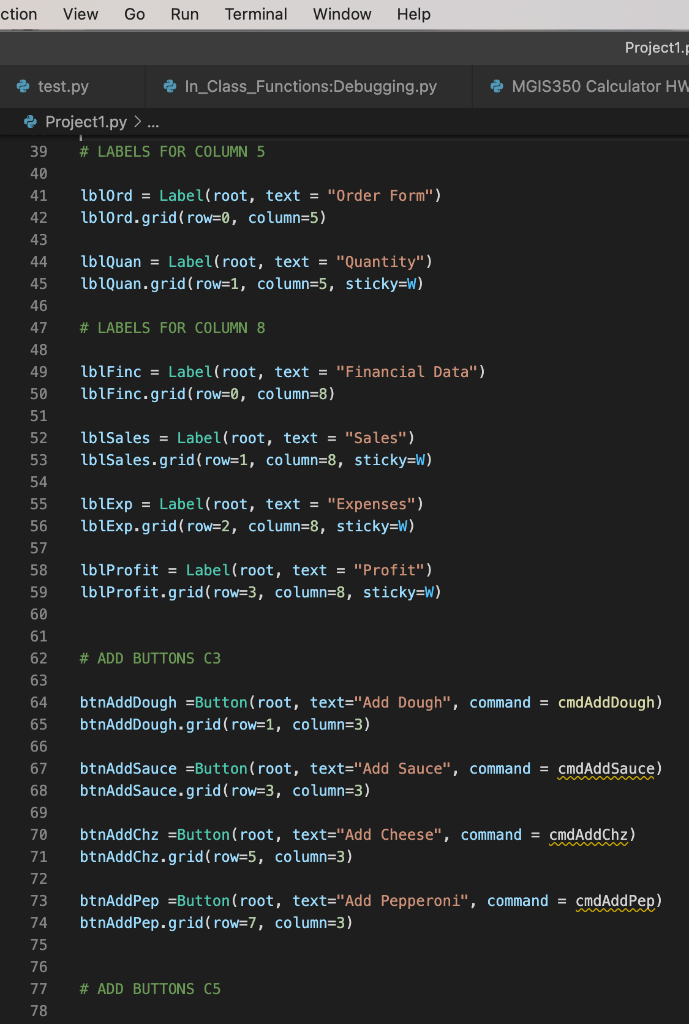 Solved I got the window created and all the buttons, labels | Chegg.com