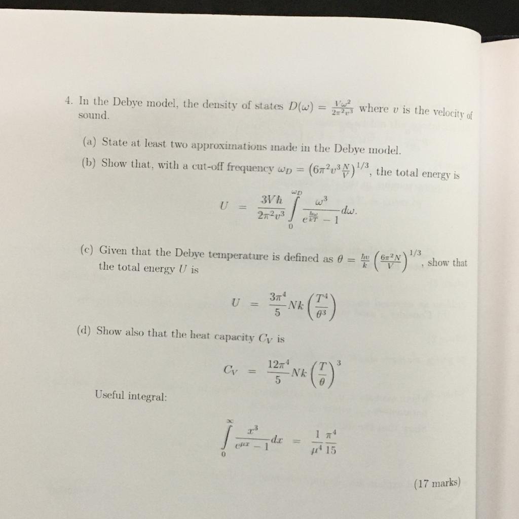 Solved 4. In the Debye model, the density of states Dw) = | Chegg.com