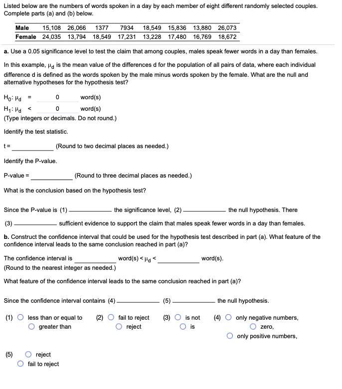 Solved Listed below are the numbers of words spoken in a day | Chegg.com