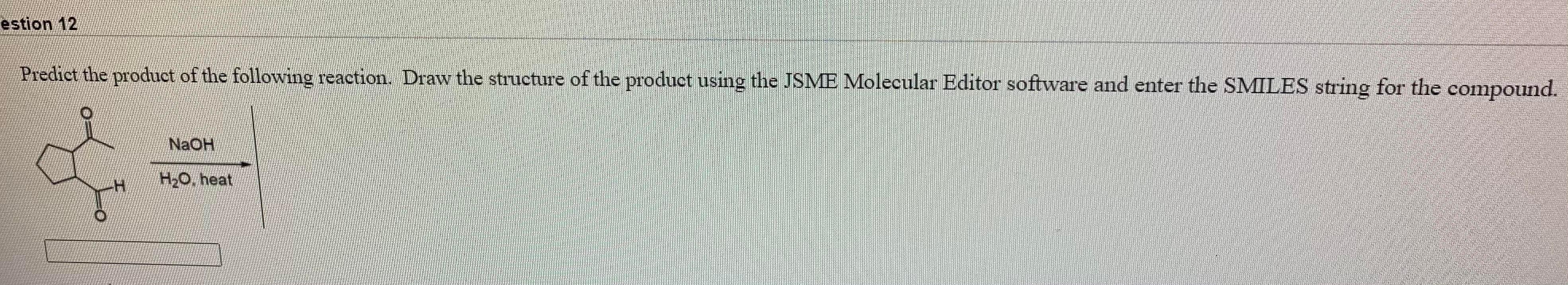 Solved estion 12 Predict the product of the following | Chegg.com
