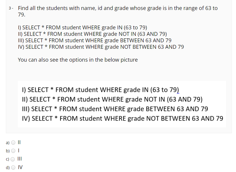 Solved 3. Find all the students with name, id and grade | Chegg.com