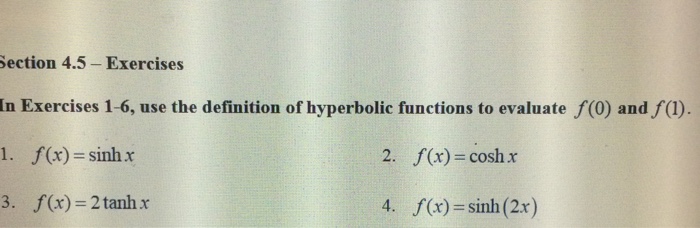 Solved In Exercises 1-6, use the definition of hyperbolic | Chegg.com