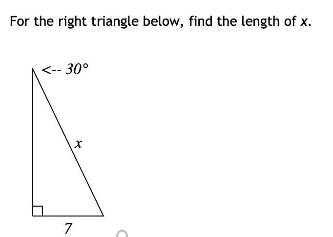 Solved For the right triangle below, find the length of x. | Chegg.com