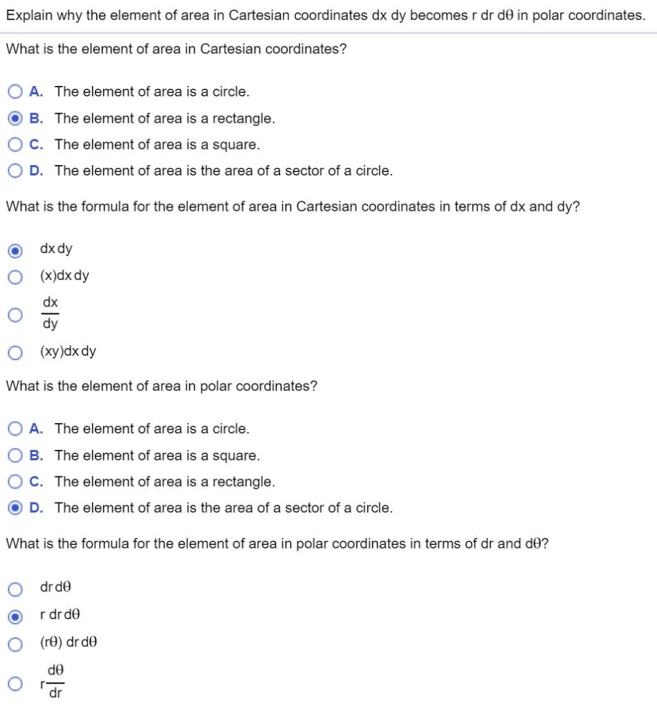 Solved Explain why the element of area in Cartesian | Chegg.com
