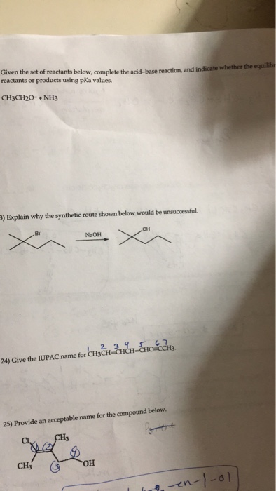 Solved Given the set of reactants below, complete the | Chegg.com