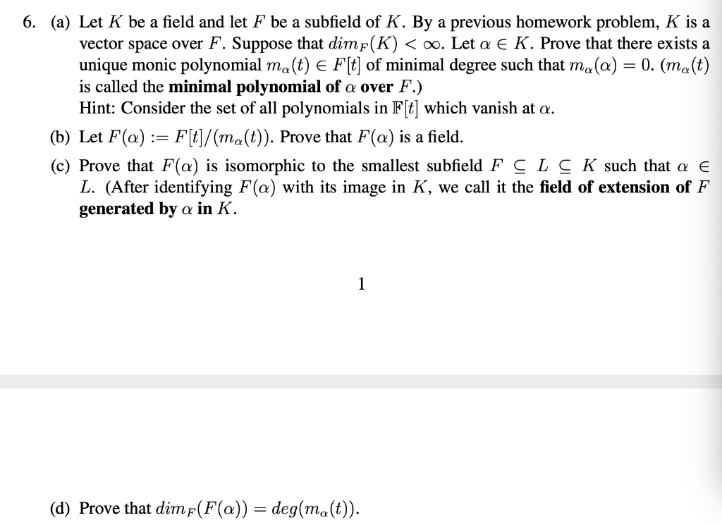 Solved 6. (a) Let K be a field and let F be a subfield of K. | Chegg.com
