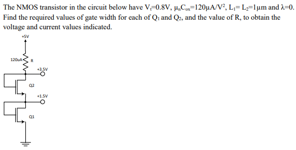 Solved The NMOS transistor in the circuit below have V=0.8V, | Chegg.com