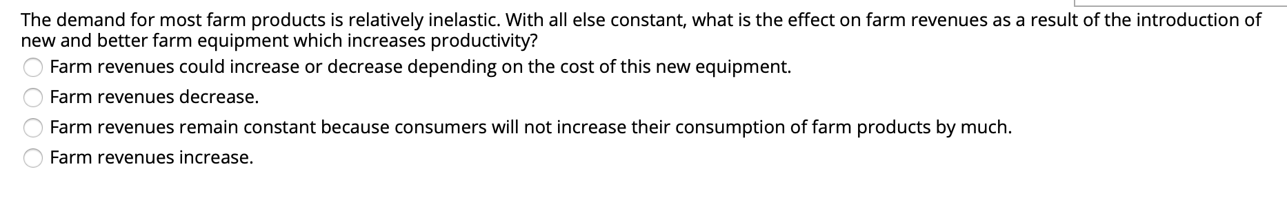 Solved The demand for most farm products is relatively | Chegg.com