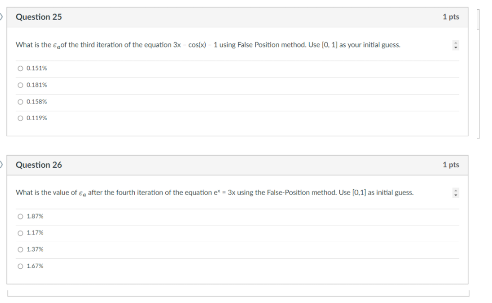 Solved Question 25 1 pts What is the of the third iteration | Chegg.com